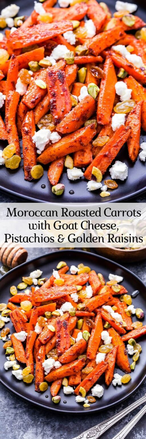 Moroccan Roasted Carrots with Goat Cheese, Pistachios and Golden ...